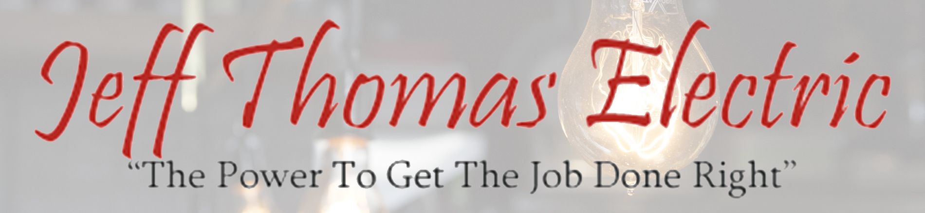 Contact Jeff Thomas Electric | Rochester NY