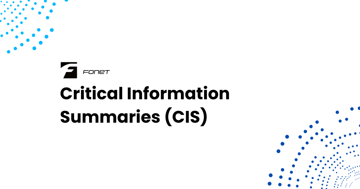 Fonet | Critical Information Summaries (CIS)