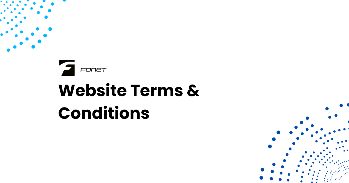 Fonet T&C | Telecommunications Service Provider in Australia