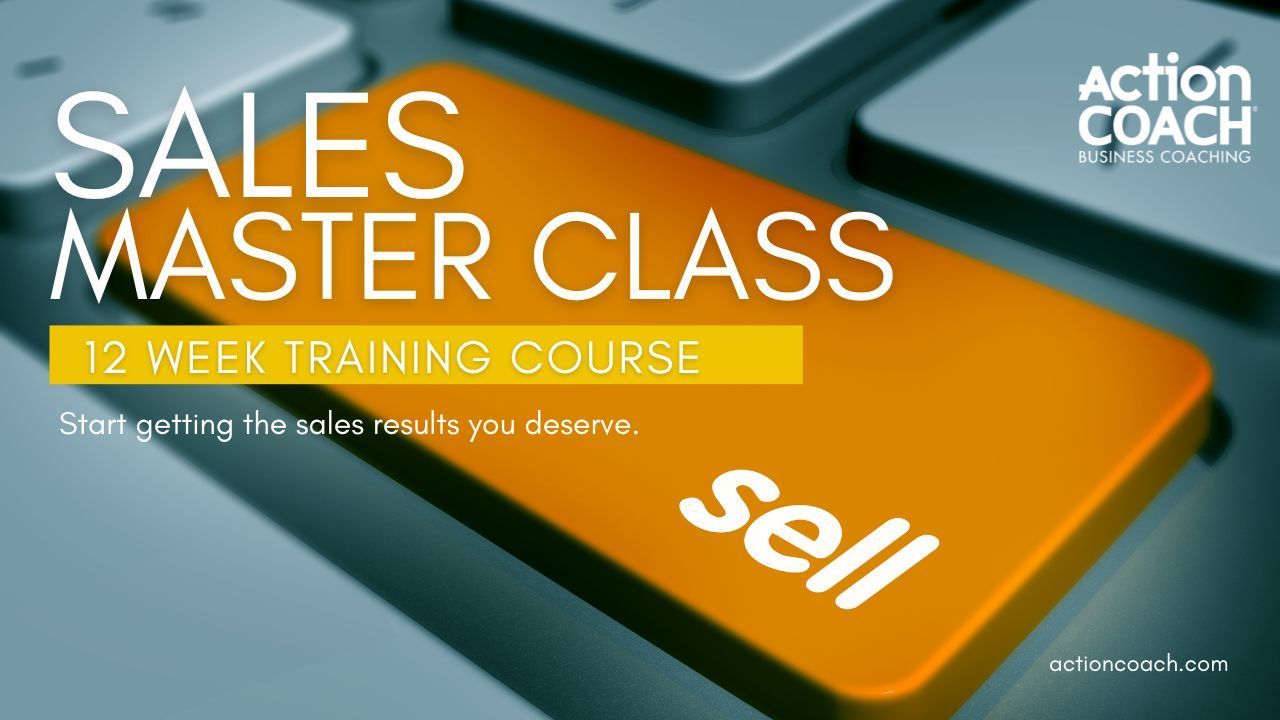 12 Week Sales & Coaching MasterCLASS, ActionCOACH,