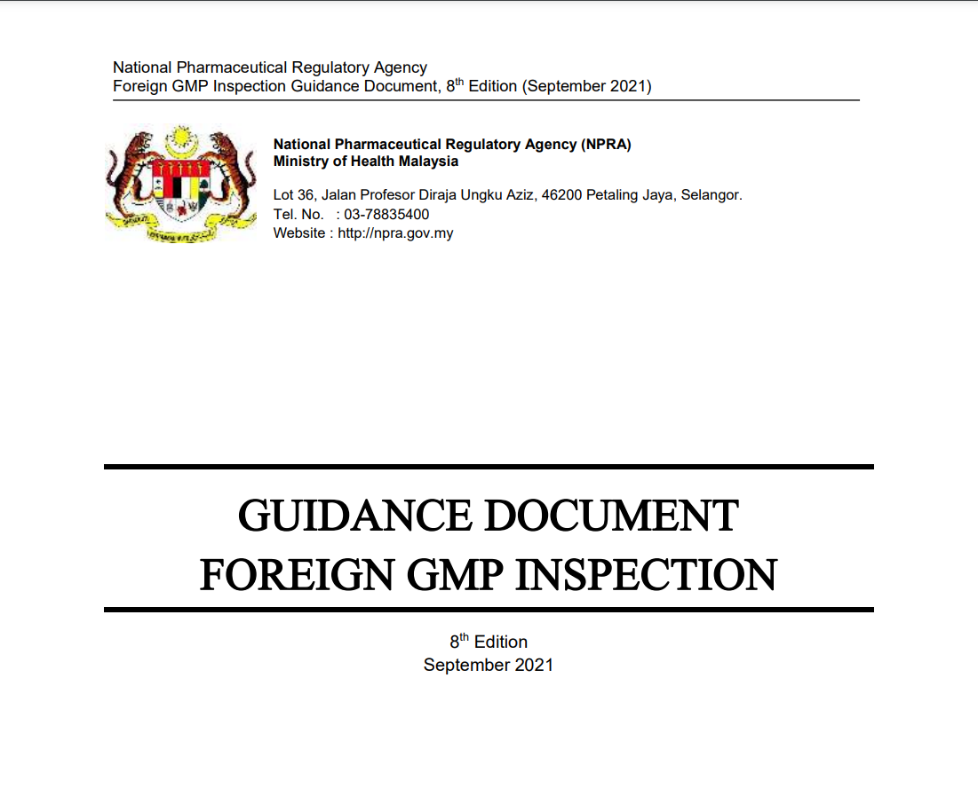 FOREIGN GMP INSPECTION GUIDANCE DOCUMENT, 8 TH EDITION (SEPTEMBER 2021)
