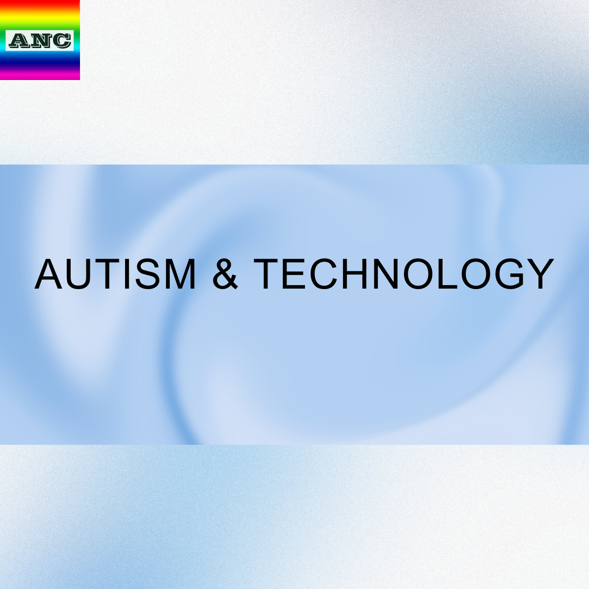 Autism & Technology