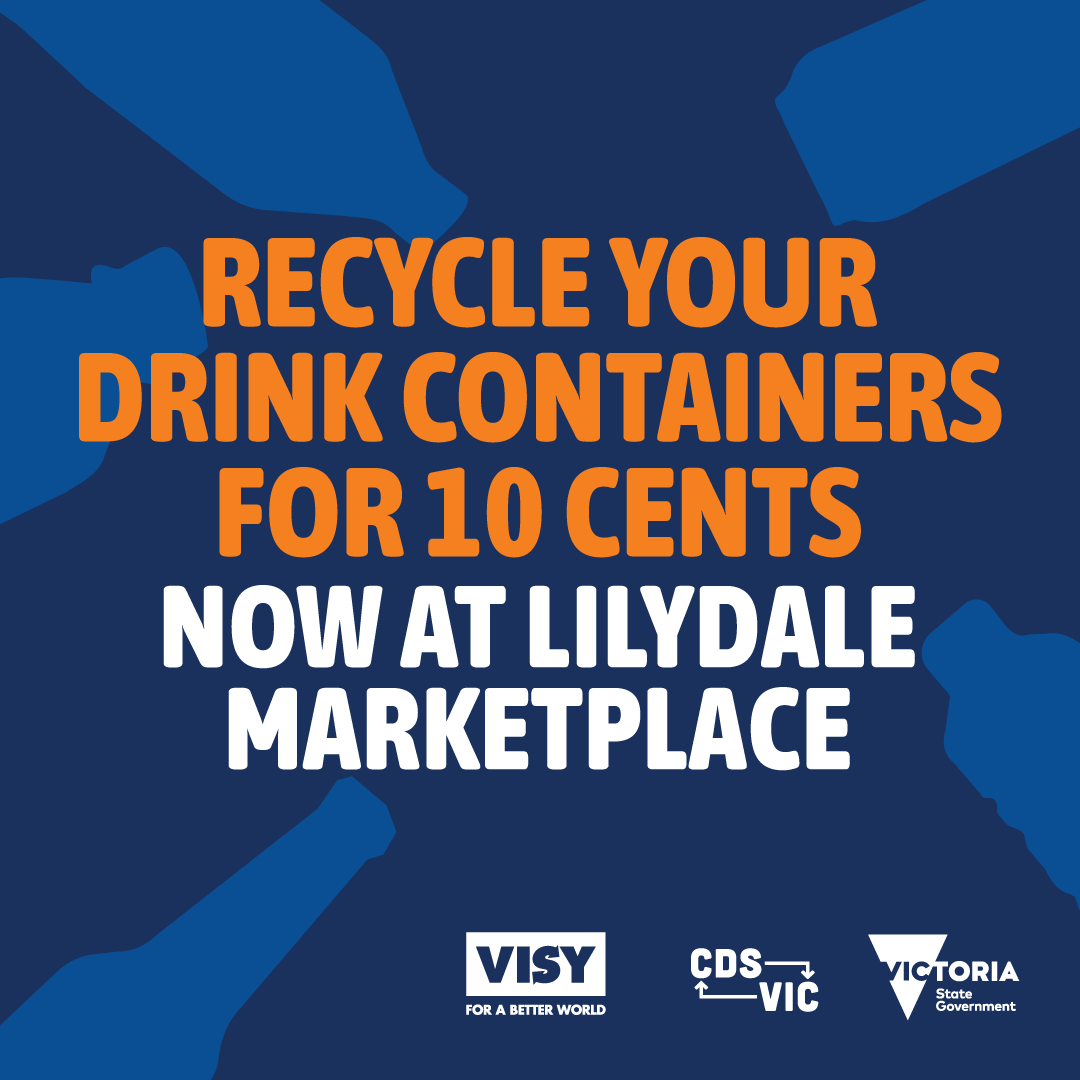 Recycle your Drink Containers for 10 Cents at Lilydale Marketplace
