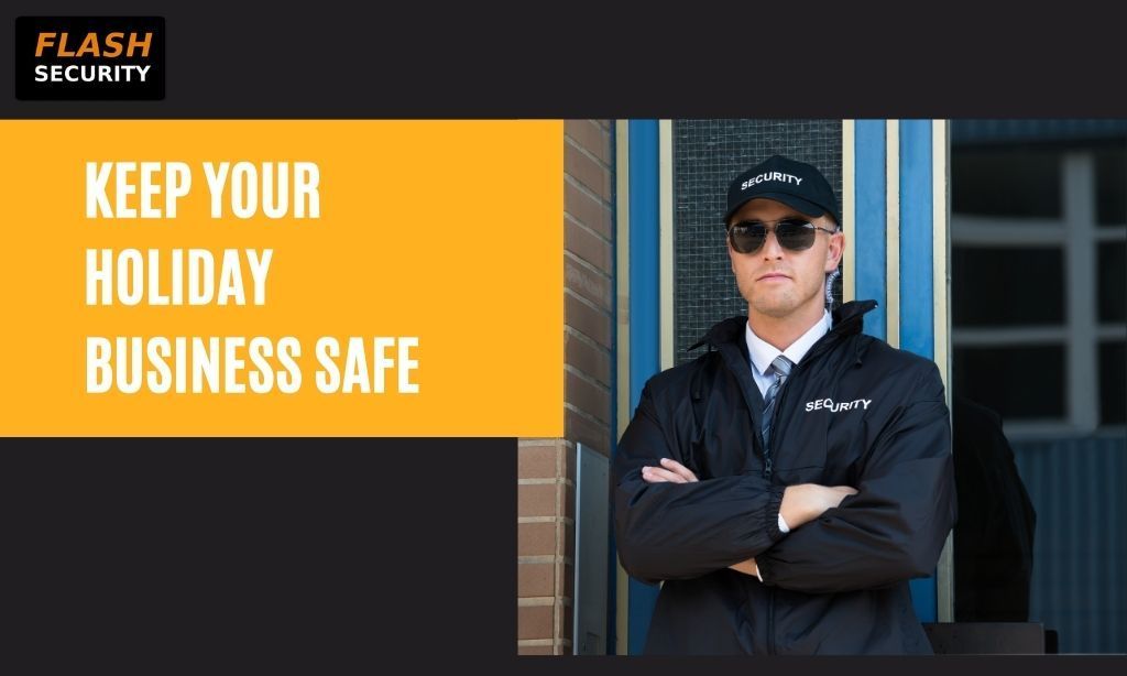 Keeping Your Holiday Business Safe: Security Tips and Services from ...