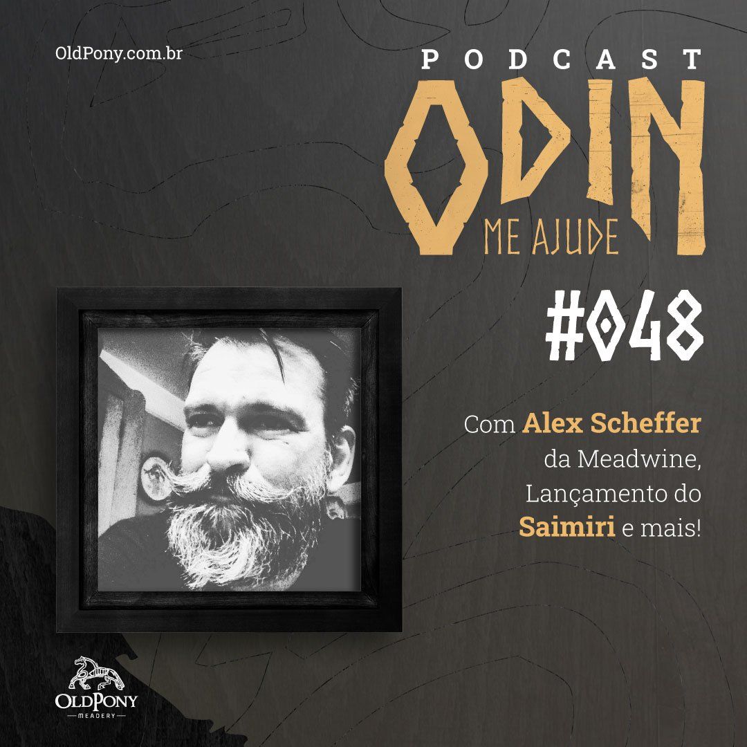 Odin me Ajude #048 – Com Alex Scheffer e o lançamento do colab SAIMIRI