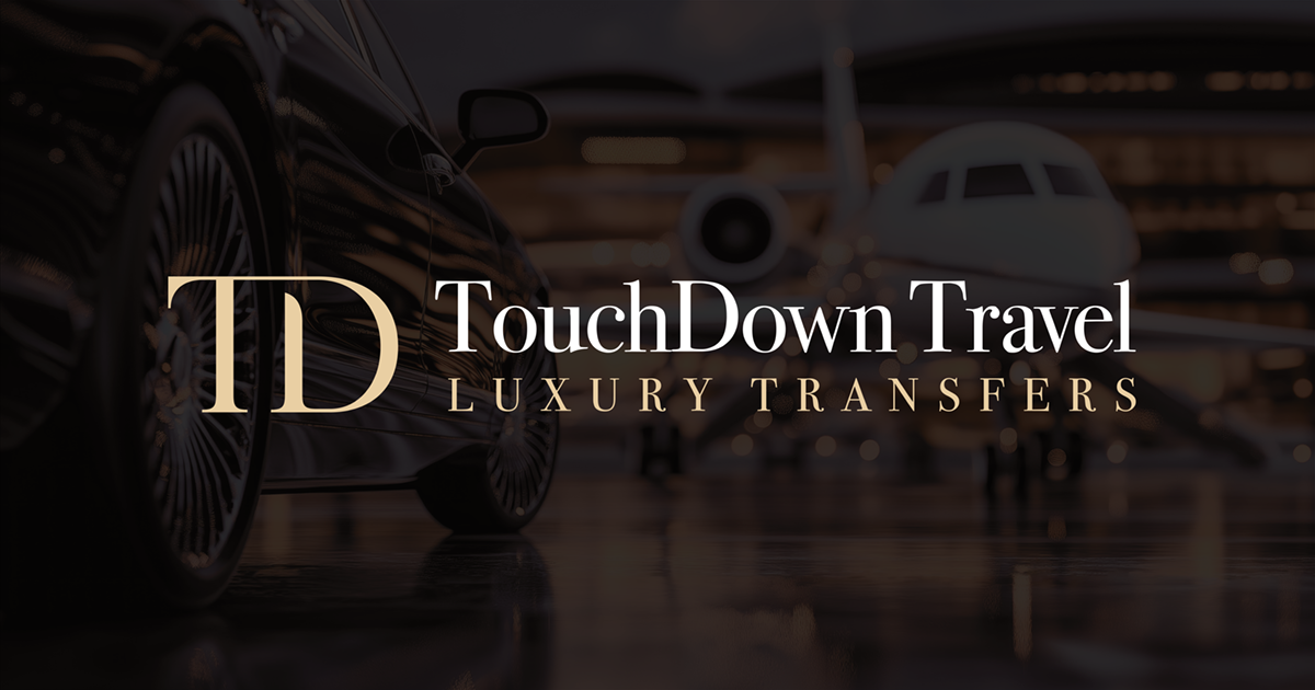 TouchDown Travel I Luxury Travel & Transfers