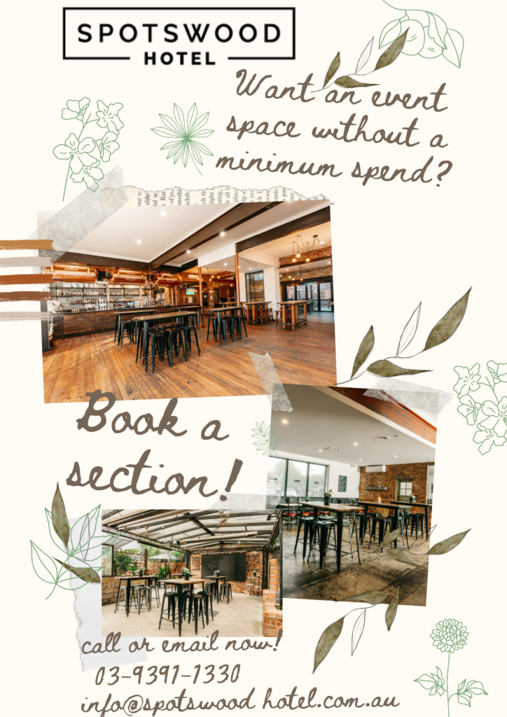 Weekly Events & Promotions | Spotswood Hotel | Melb.