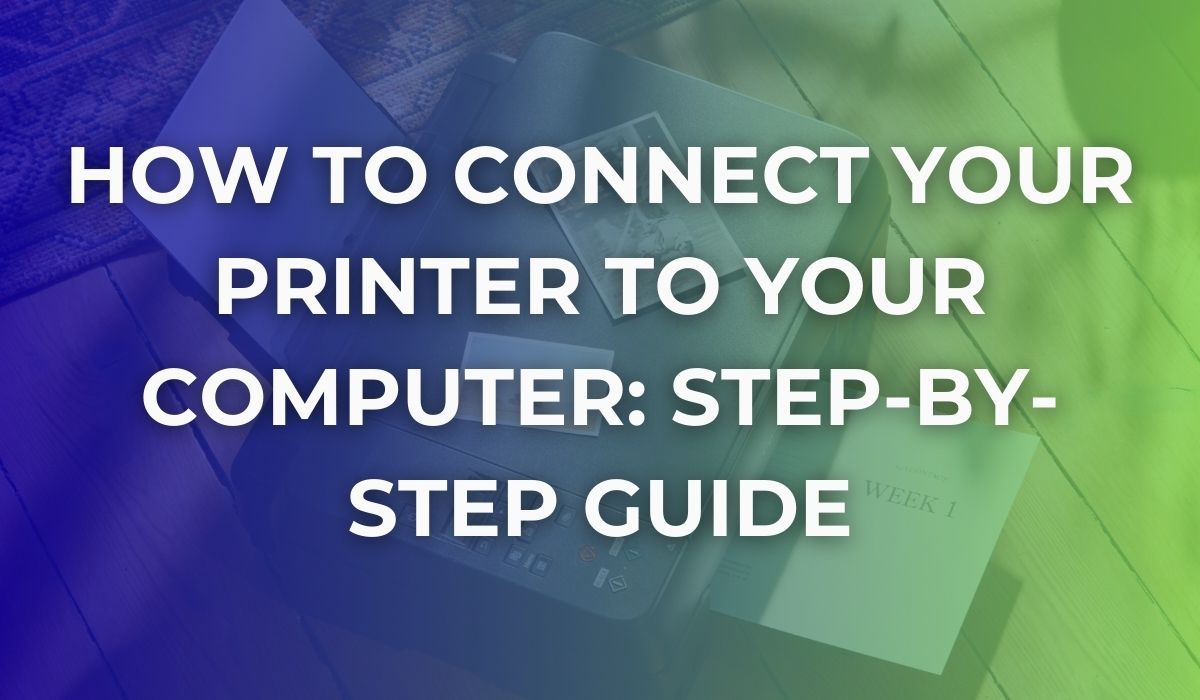 How to connect printer to a computer