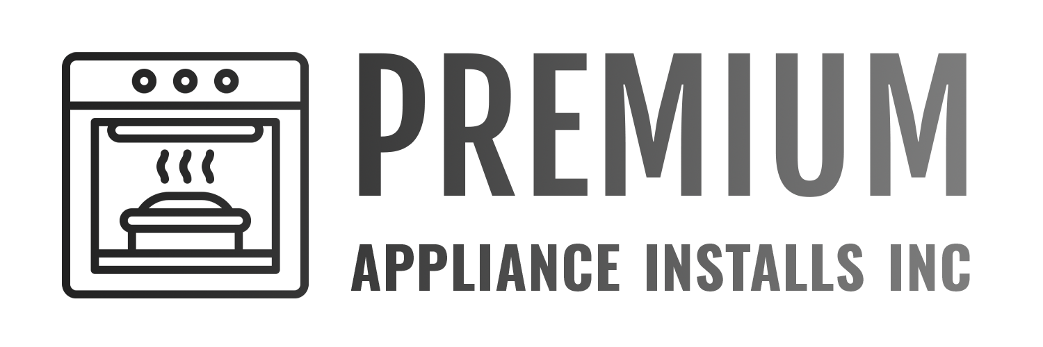 What's Included in my Install? | Premium Appliance Installs Inc.
