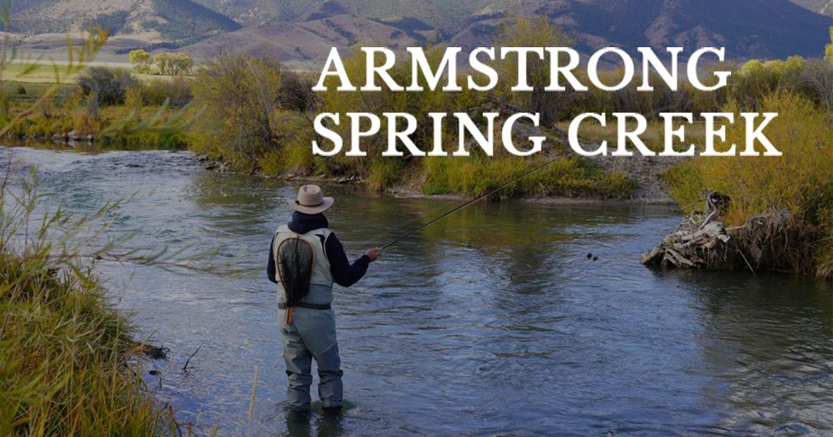 Reservations | Armstrong Spring Creek | Livingston, MT