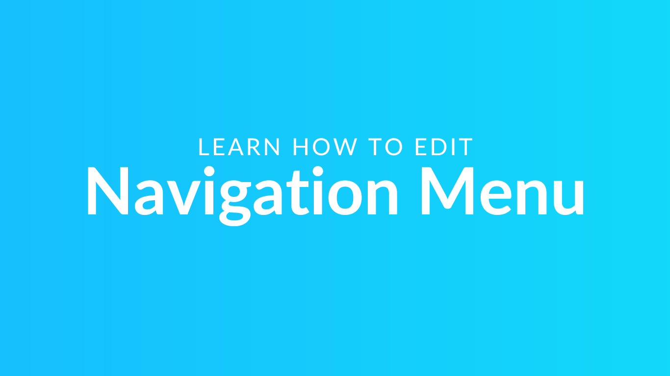 Navigation Menu Setup Tutorial | Proventus Digital