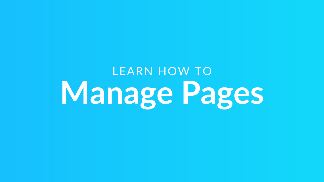 Managing Pages on Your Website Tutorial | Proventus Digital