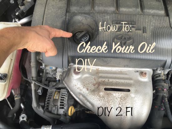 How To: Check Your Oil