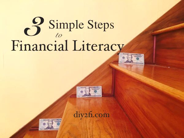 3 Simple Steps to Financial Literacy