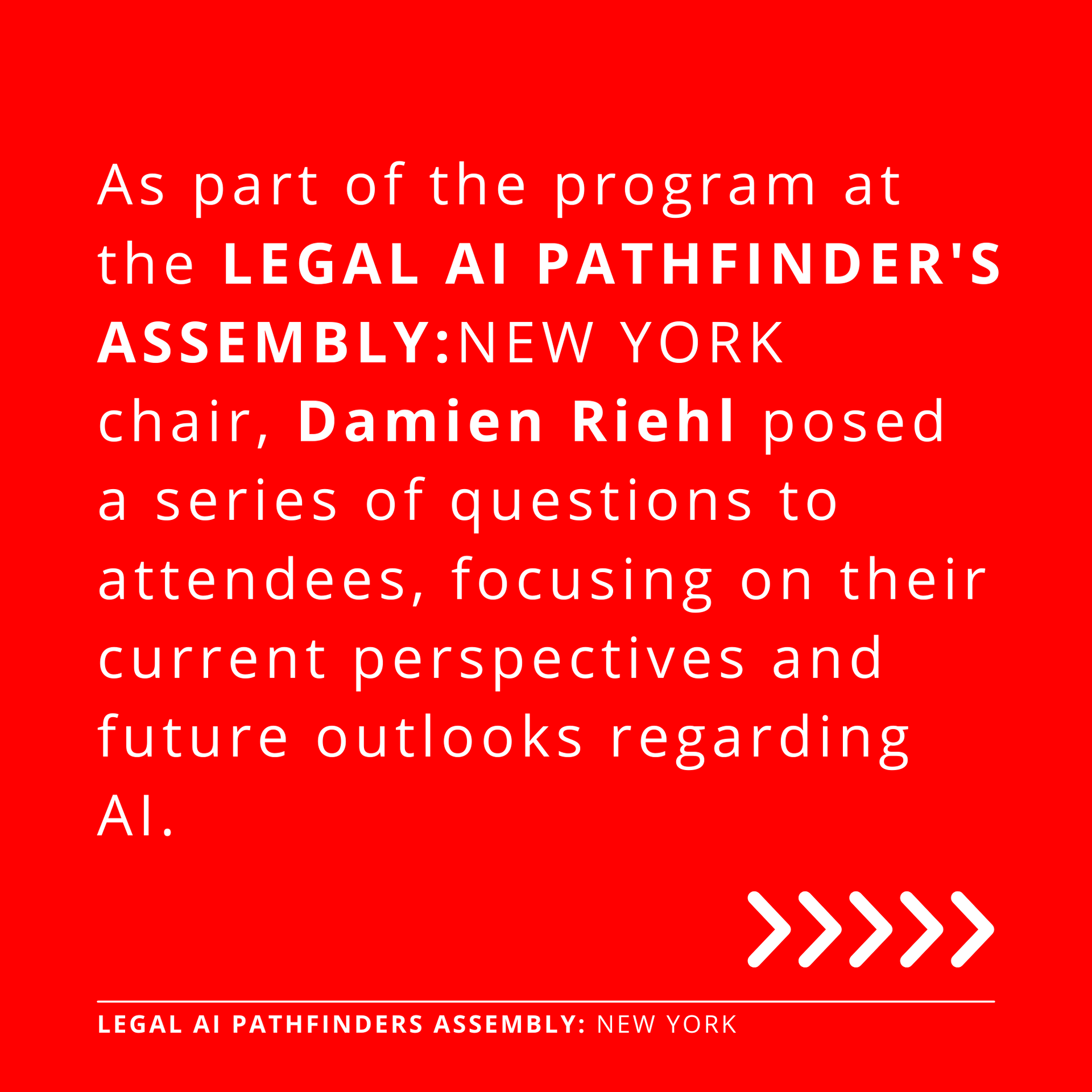 Legal AI Pathfinder's New York Assembly Feedback