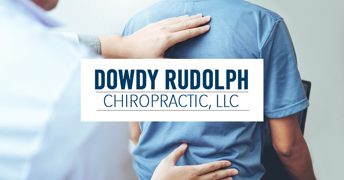 Chiropractic Care | Dowdy Rudolph Chiropractic, LLC | Columbia, SC