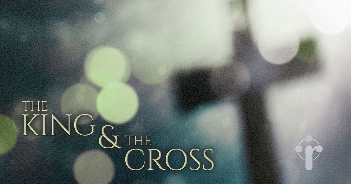 The King & The Cross
