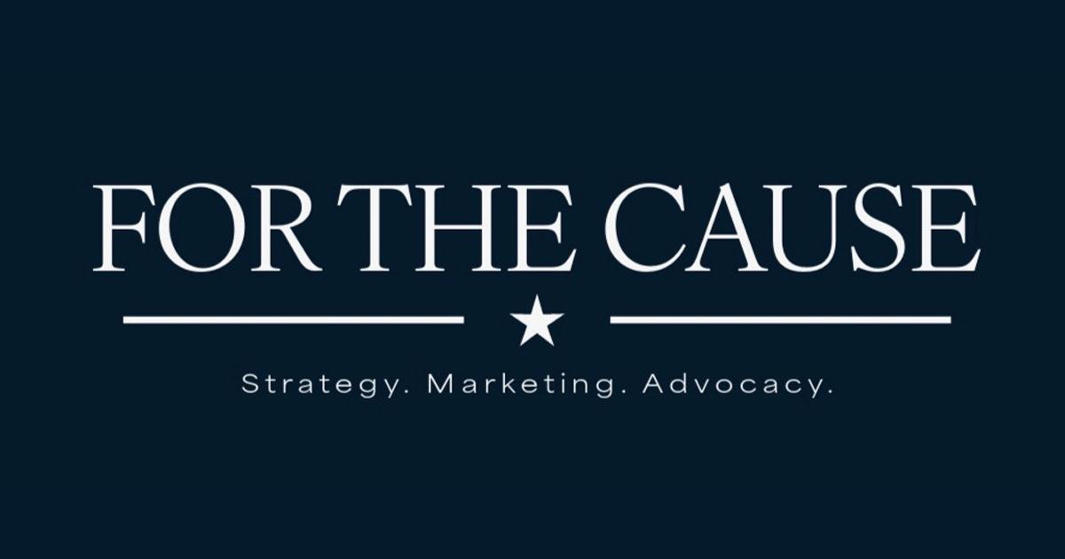 Public Affairs & Marketing | For The Cause