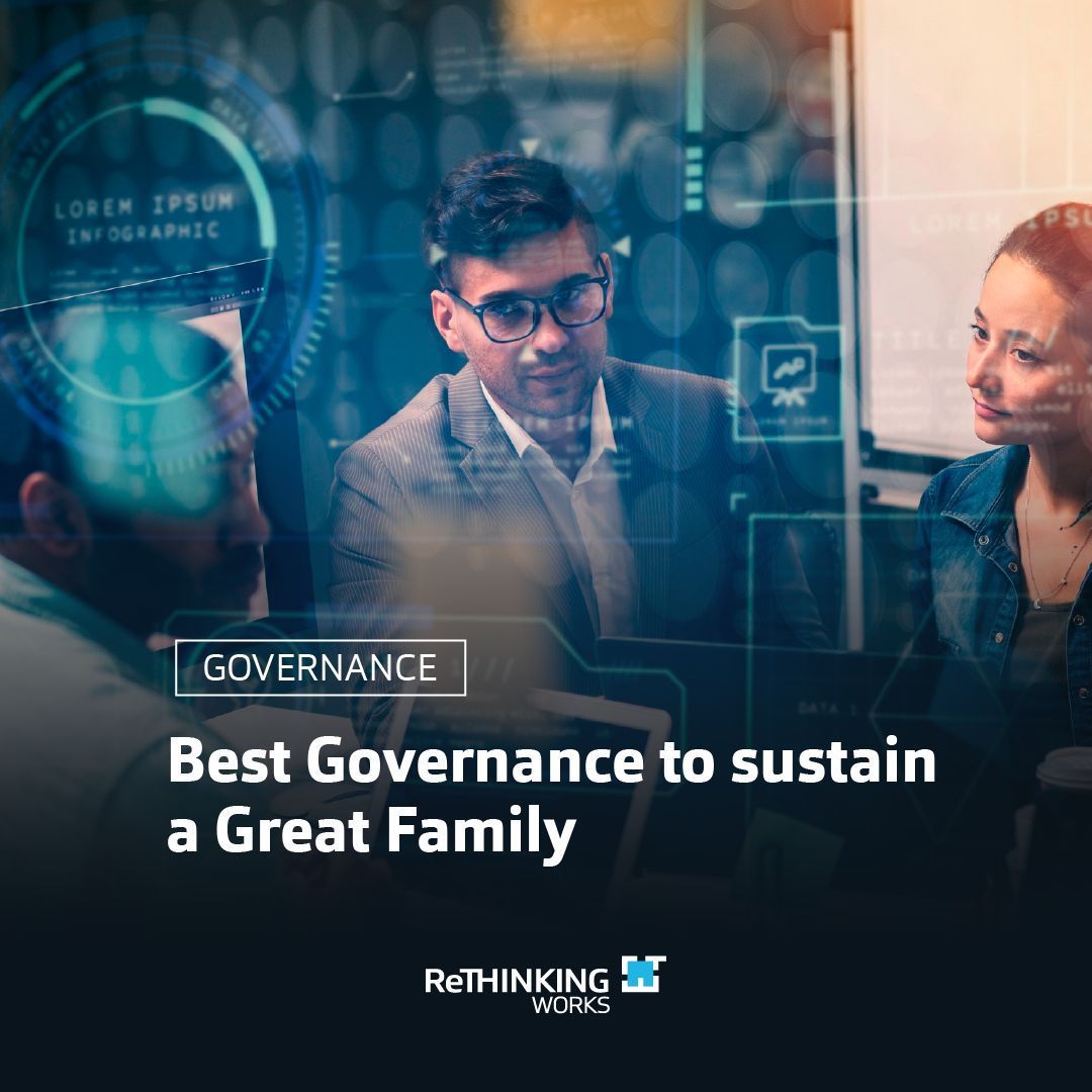 Best Governance to sustain a Great Family
