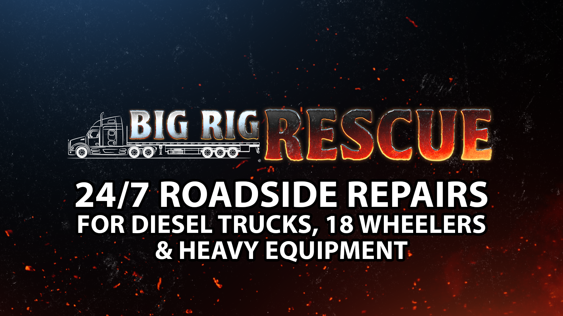Contact Us - Big Rig rescue | 24/7 Roadside Repair East Texas