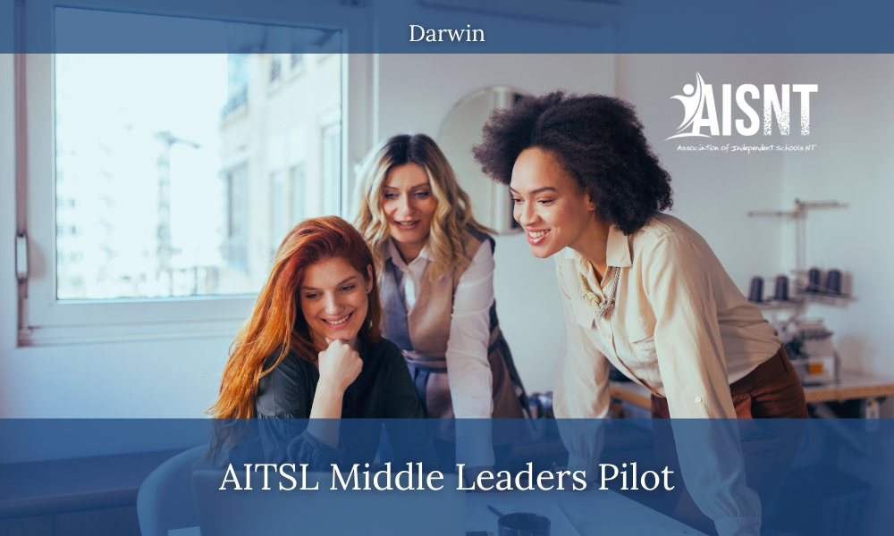 AITSL Middle Leaders Pilot