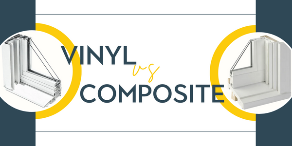 Vinyl Versus Composite Window Replacement – Which Is Best???