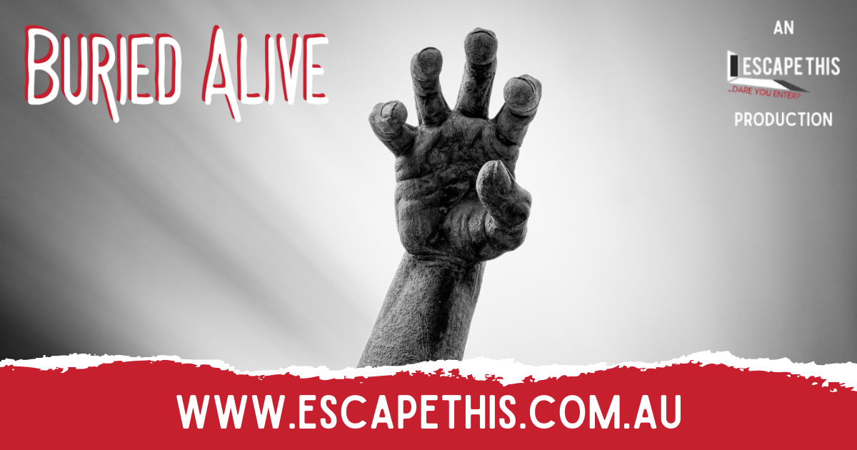 Escape This | BURIED ALIVE Australia's Most Intense Escape Room