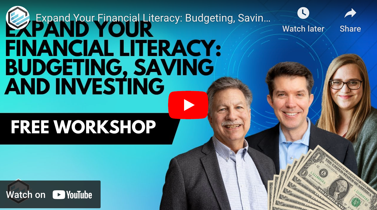 Expand Your Financial Literacy: Budgeting, Saving and Investing
