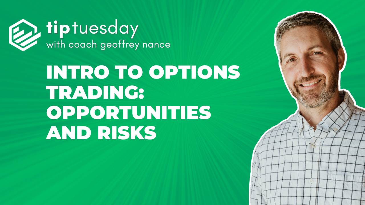 Intro to Options Trading: Opportunities and Risks | Tip Tuesday
