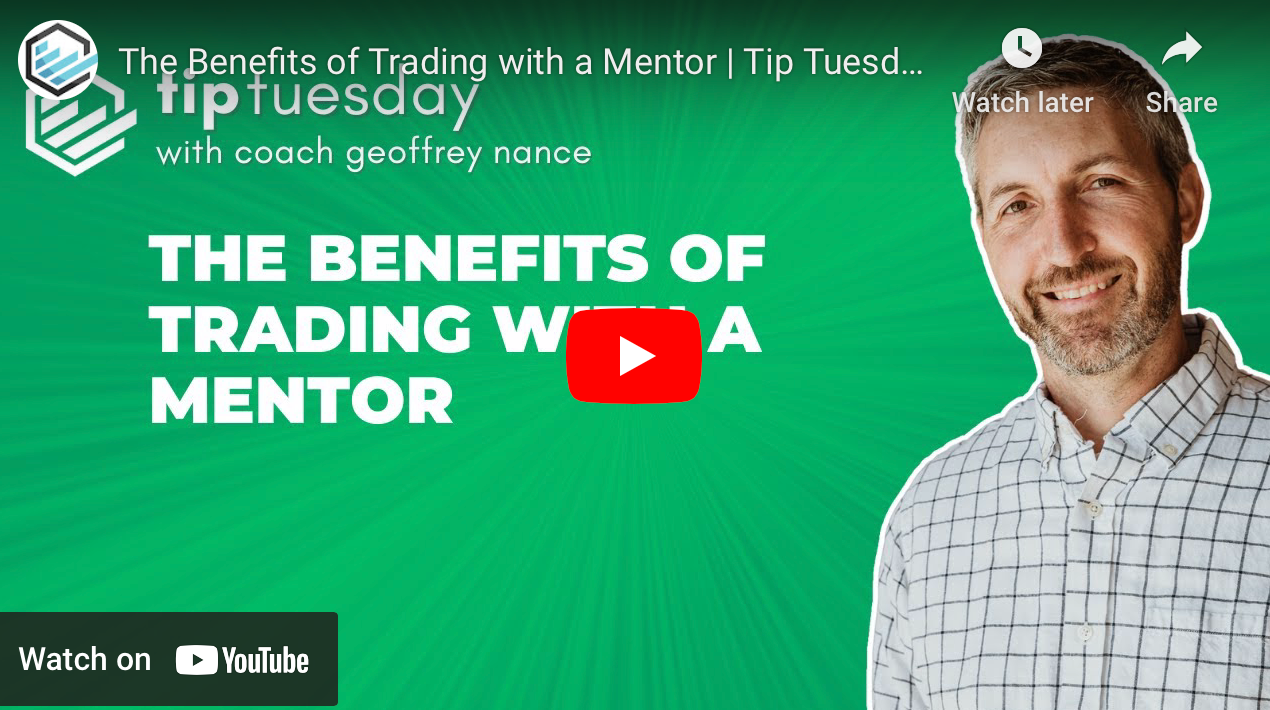 The Benefits of Trading with a Mentor | Tip Tuesday