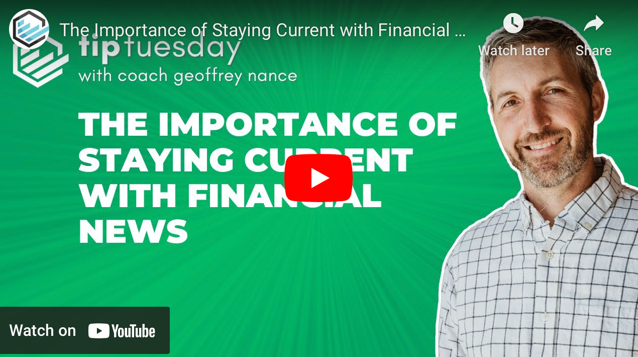 The Importance of Staying Current with Financial News | Tip Tuesday