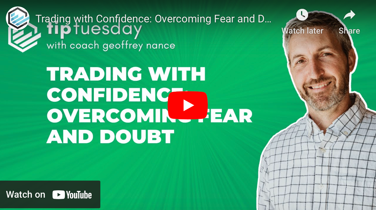 Trading with Confidence: Overcoming Fear and Doubt | Tip Tuesday