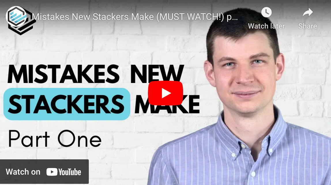 Mistakes New Stackers Make (MUST WATCH!) part 1