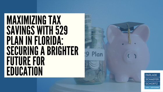 Maximizing Tax Savings with 529 Plan in Florida: Securing a Brighter ...