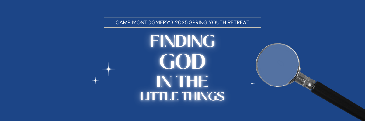 Spring Youth Retreat at Montgomery
