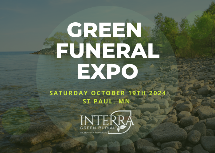 Twin Cities Green Funeral Expo Oct 19 2024 | Interra Green Burial