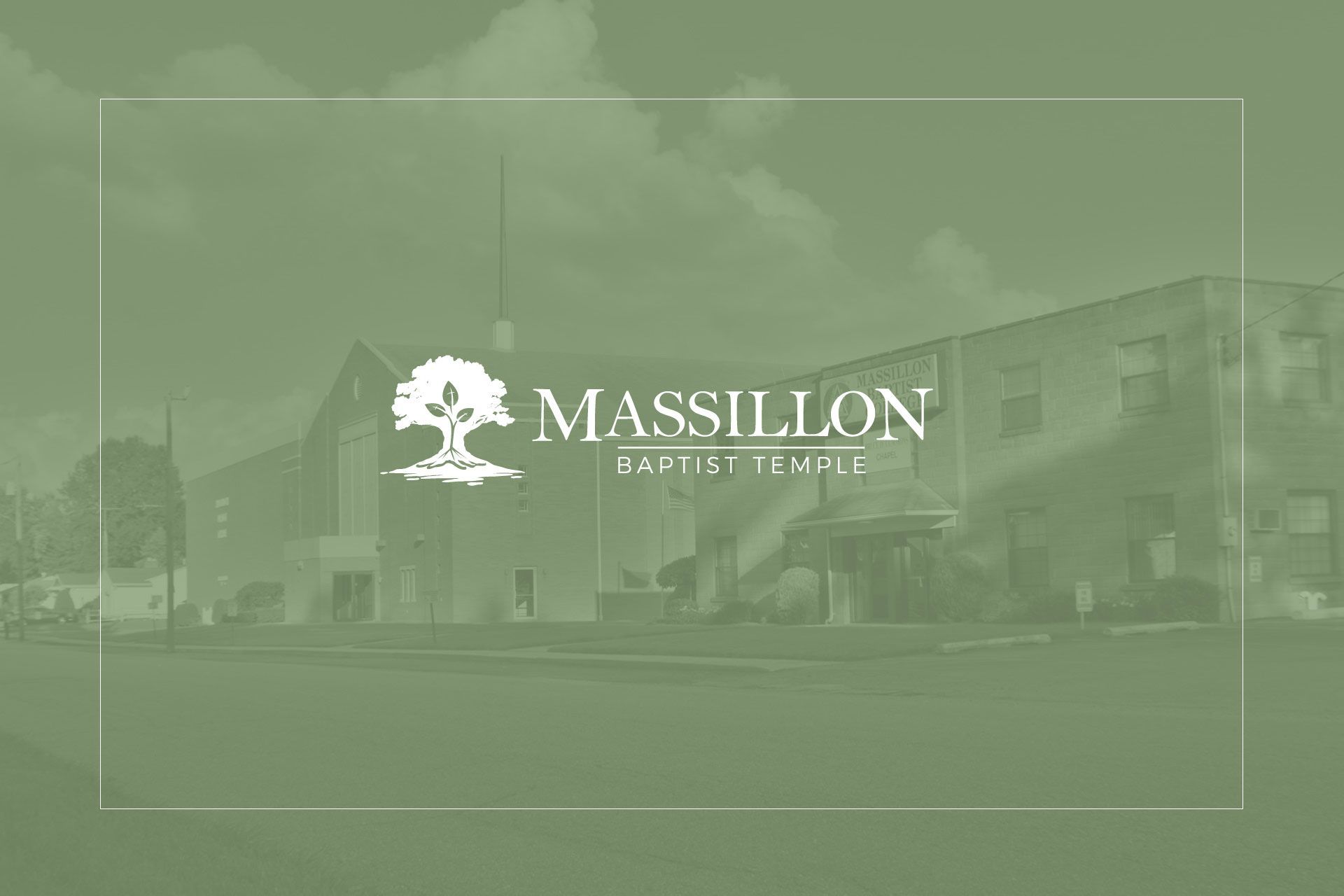 Massillon Baptist Temple - Massillon, OH