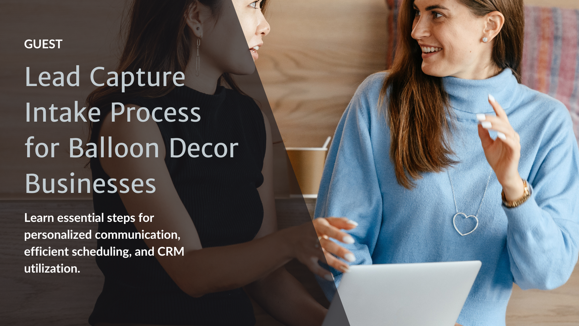 Lead Capture Intake Process for Balloon Décor Businesses