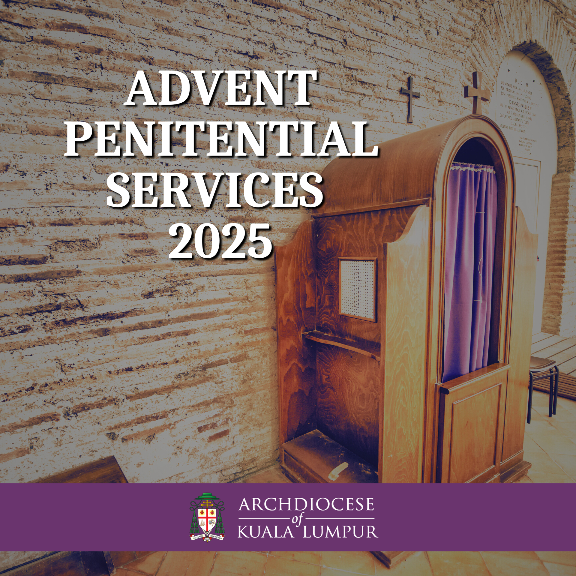 Advent Penitential Services 2025 - Archdiocese of Kuala Lumpur