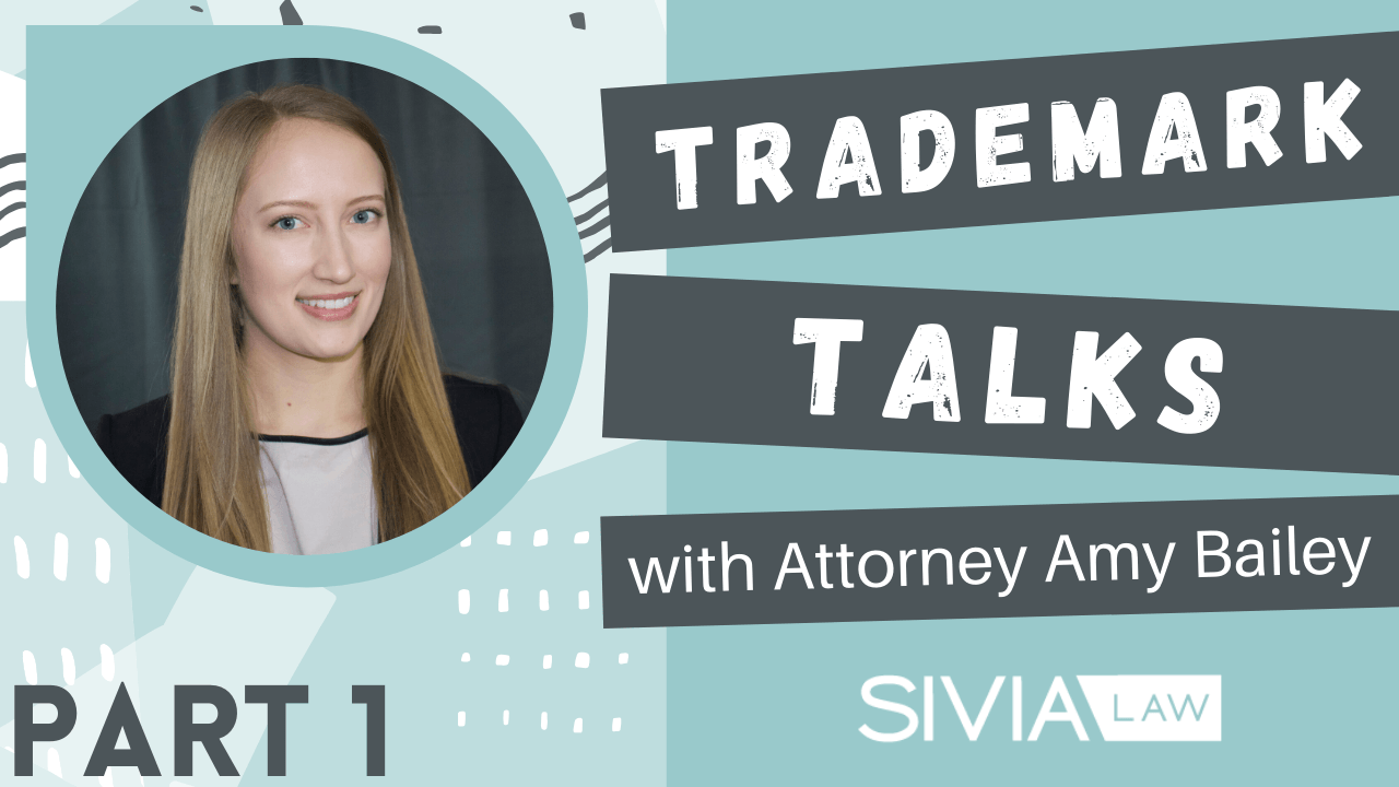 Trademark Talks with Attorney Bailey (Part 1)