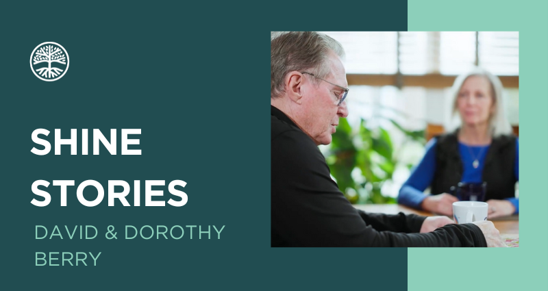 David & Dorothy Berry's Story