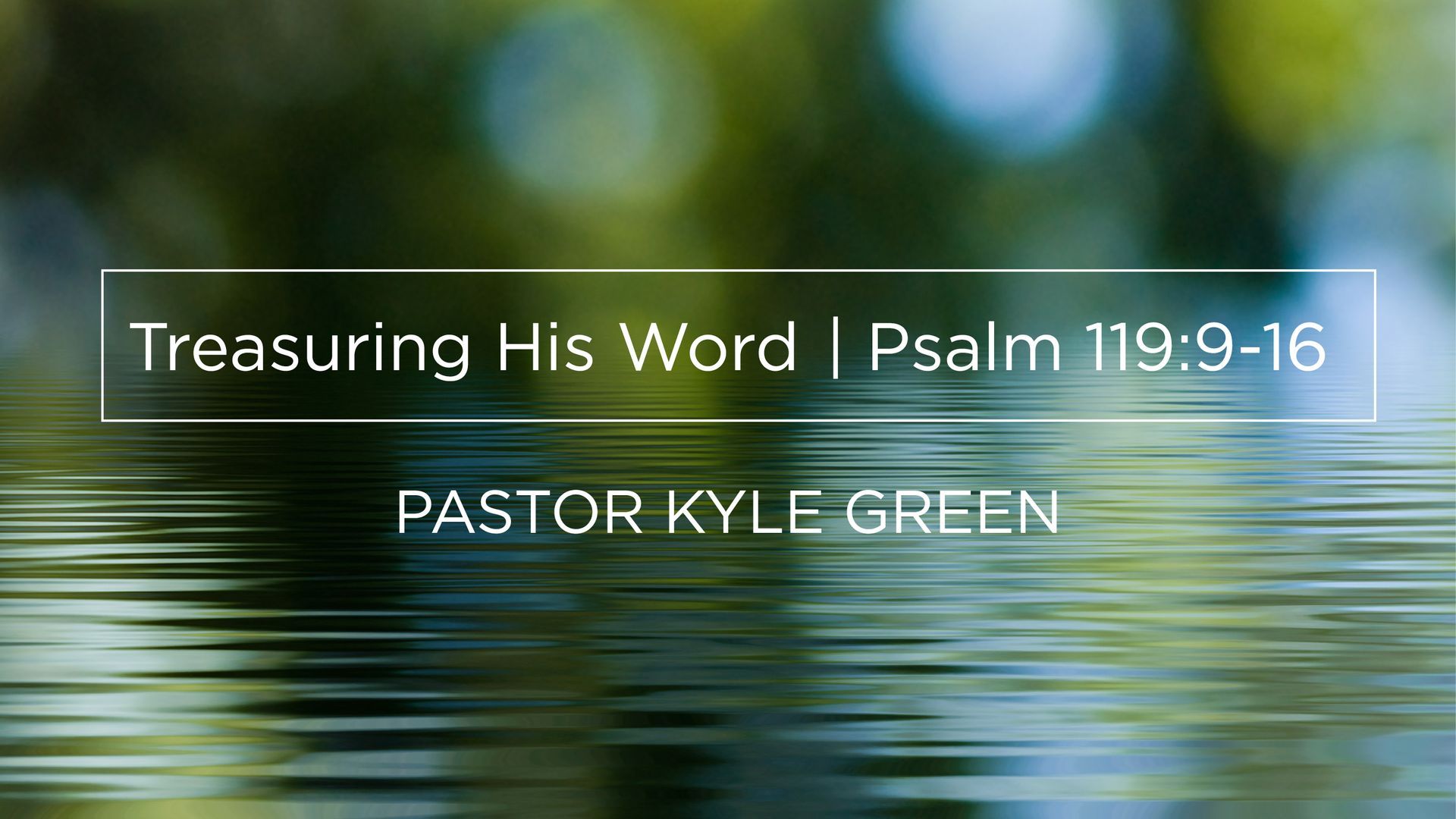 Treasuring God's Word