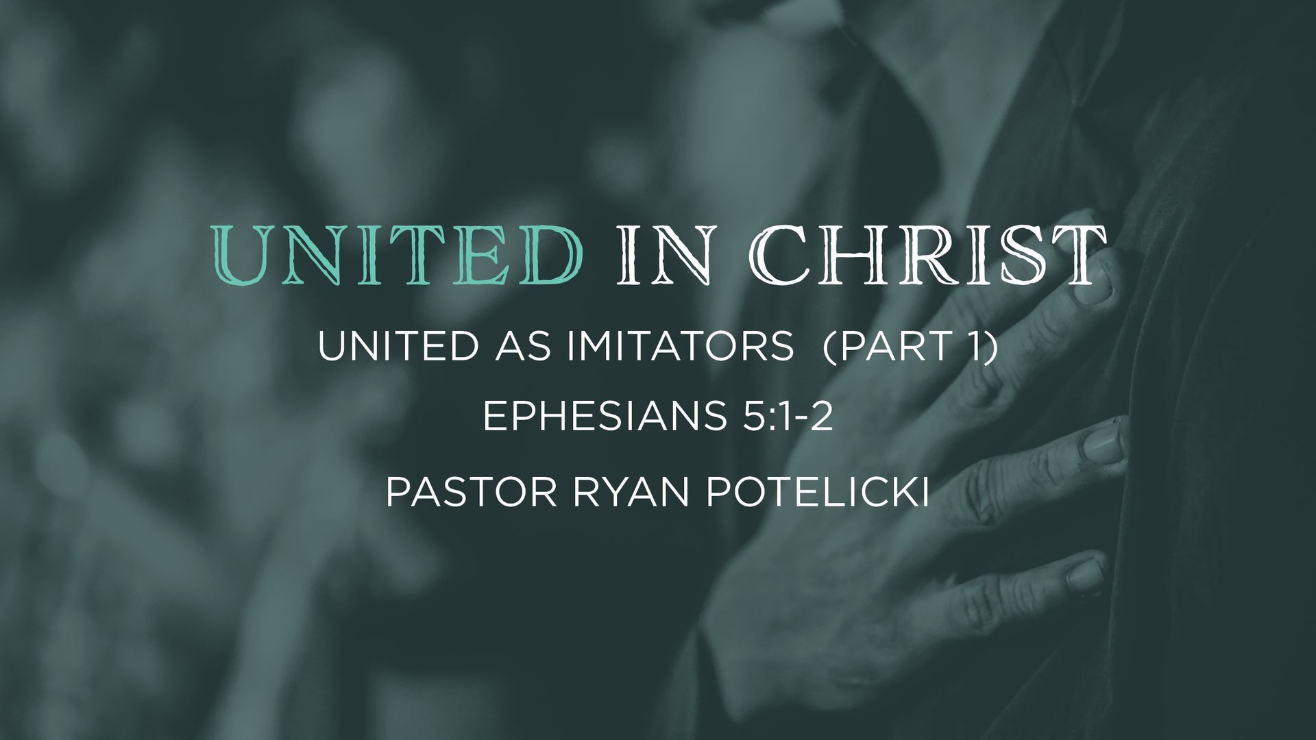 United as Imitators (Part 1)