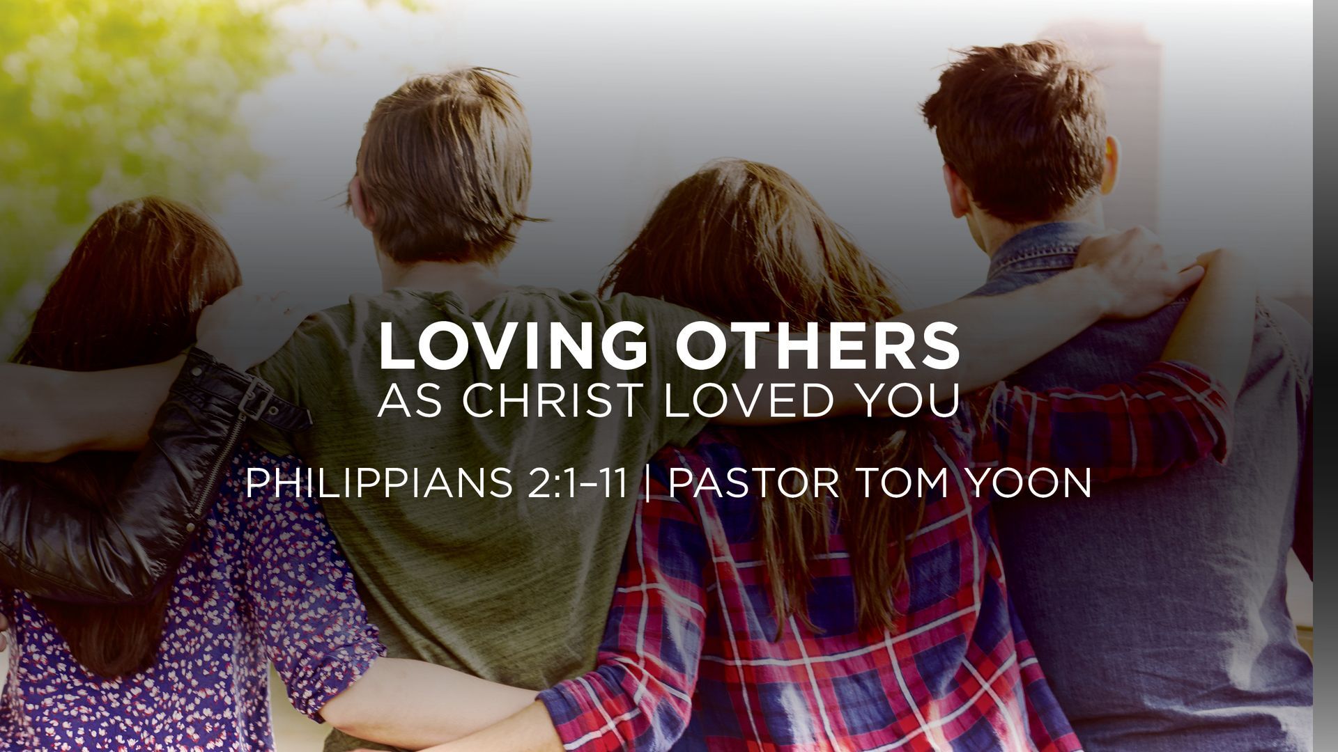 Loving Others as Christ Loved You