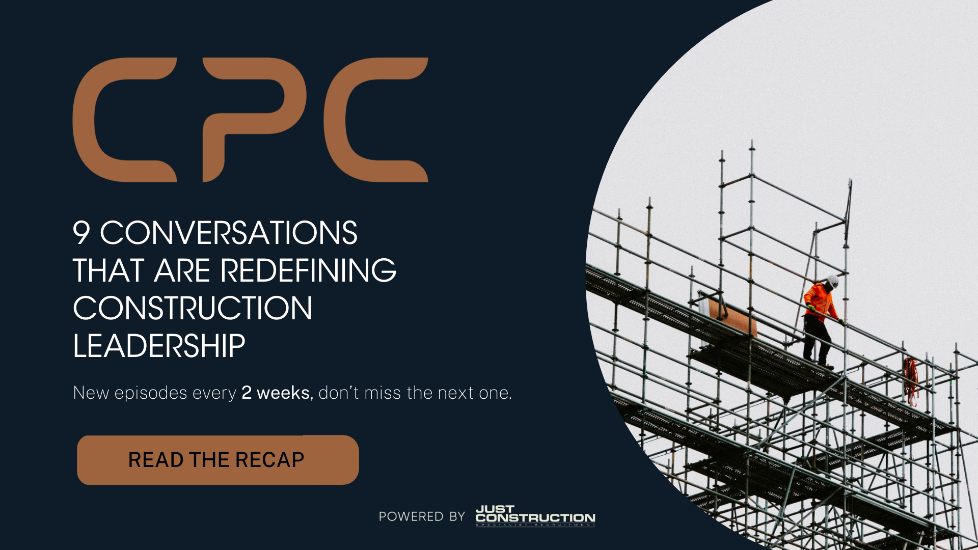 9 Conversations That Are Redefining Construction Leadership