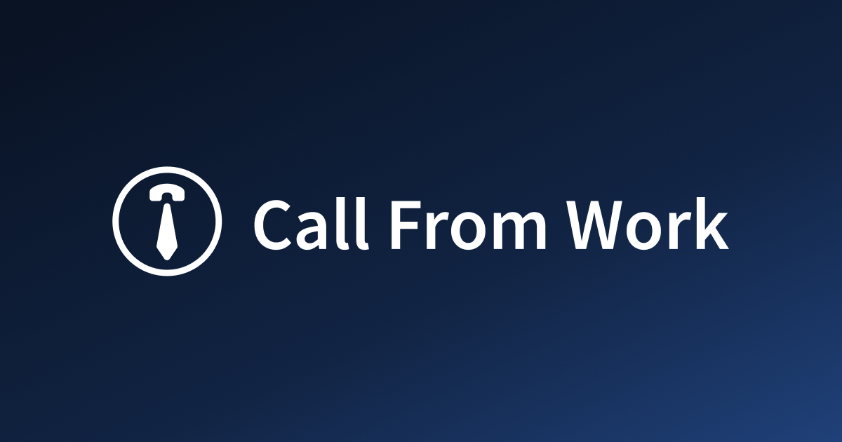 Blog | Call From Work