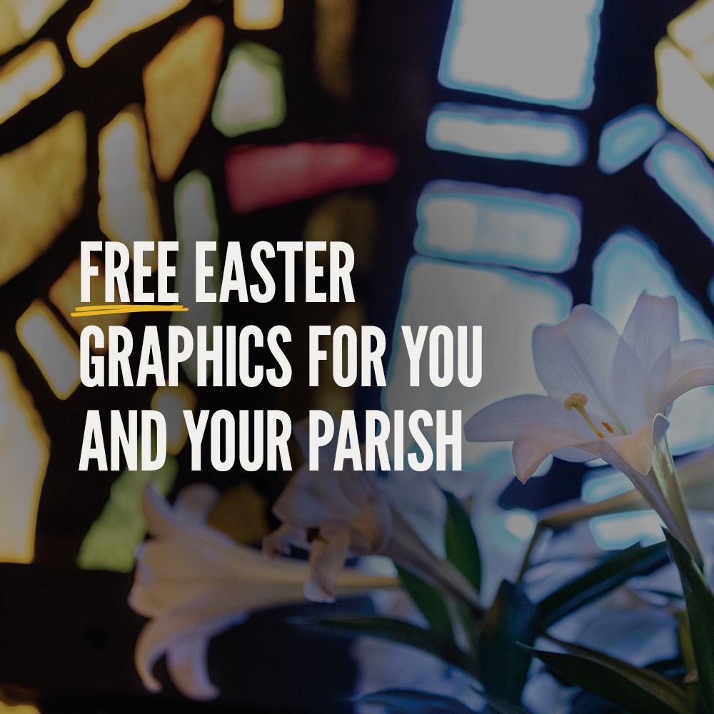 Free Easter Graphics for You and Your Parish