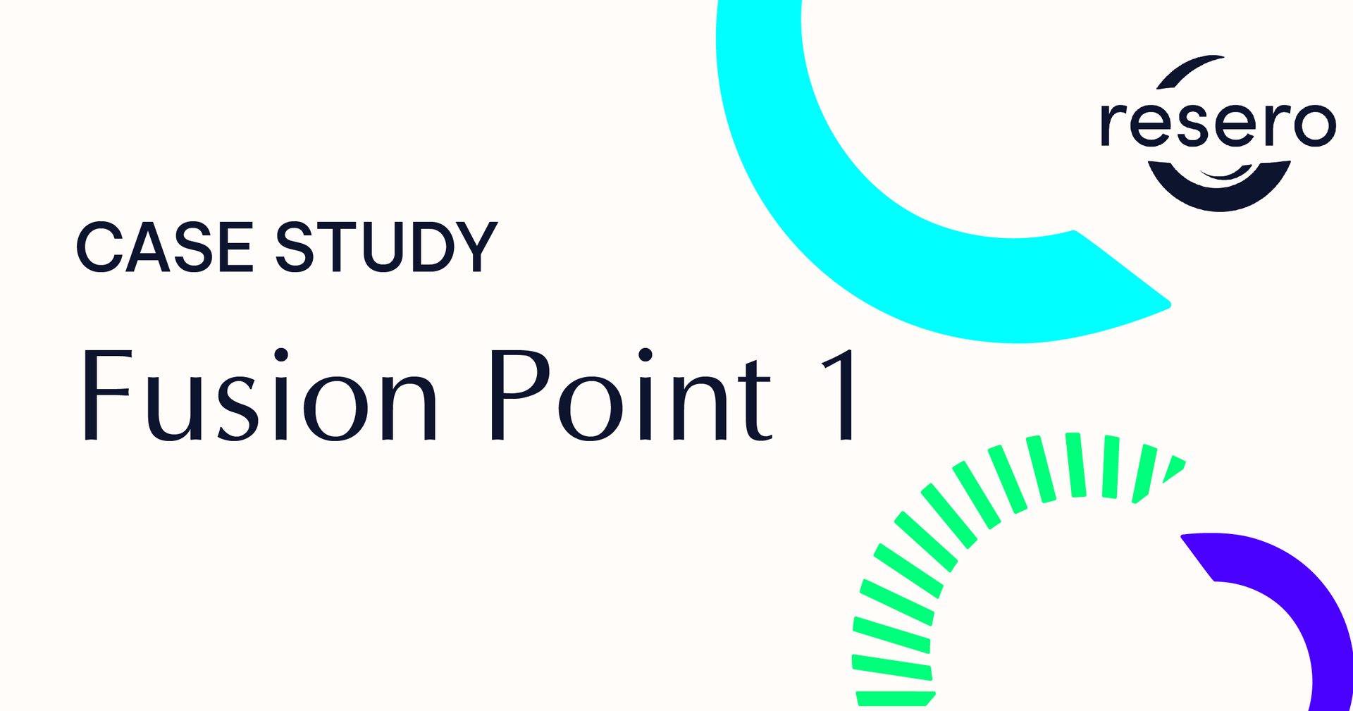 Fusion Point 1 | Our Work | Resero