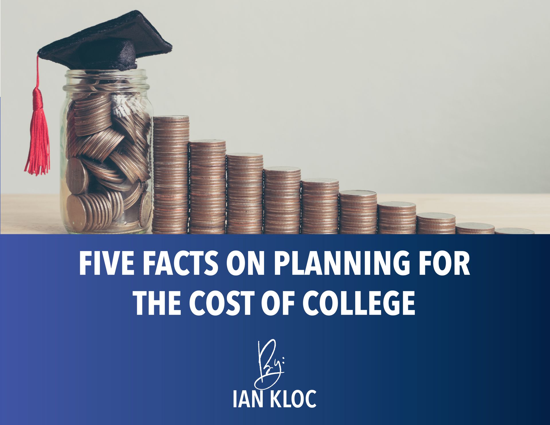 Five Facts on Planning for the Cost of College|Boyce Wealth