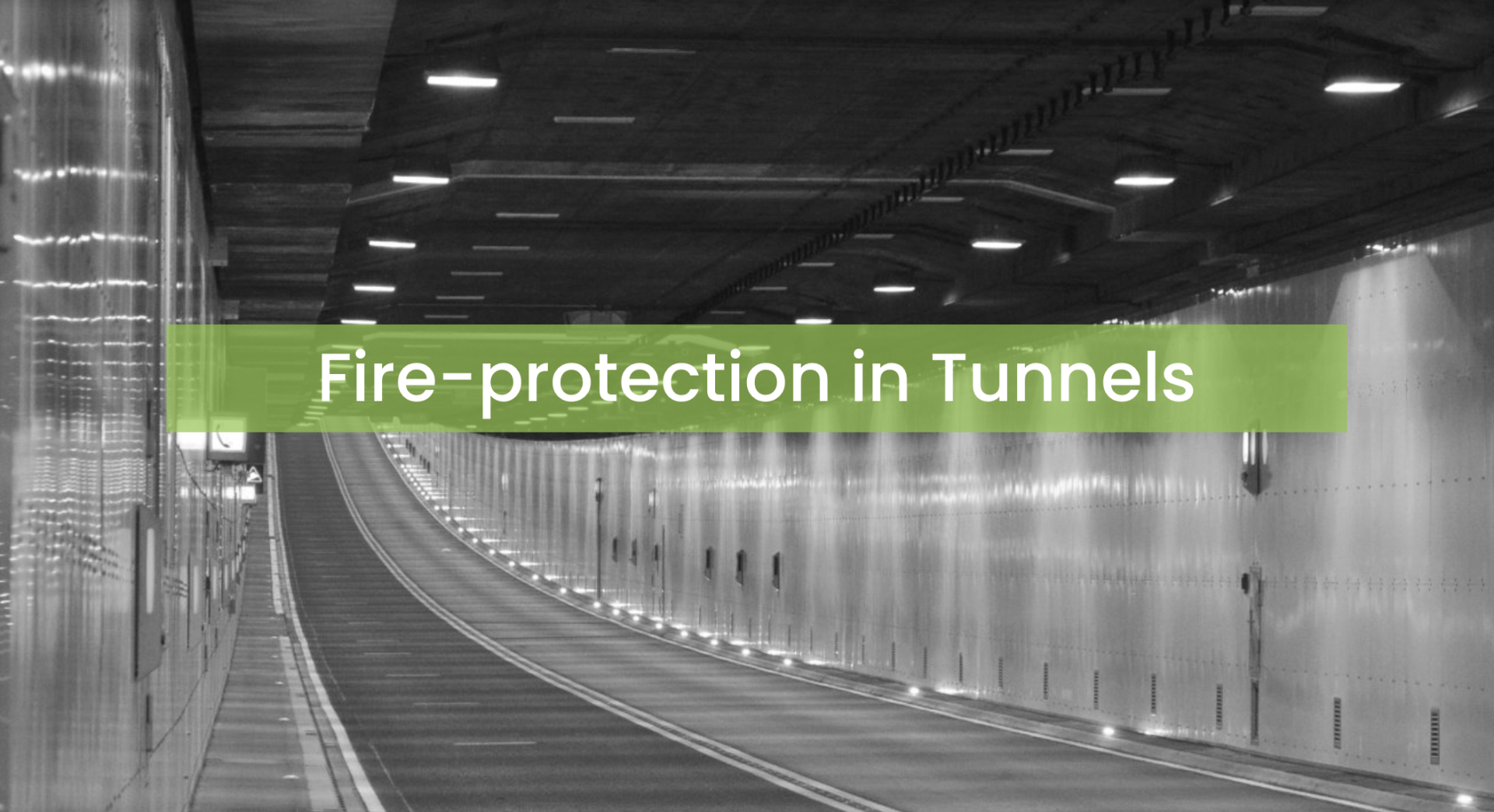 Fire Protection in Tunnels | ECO Tunneling